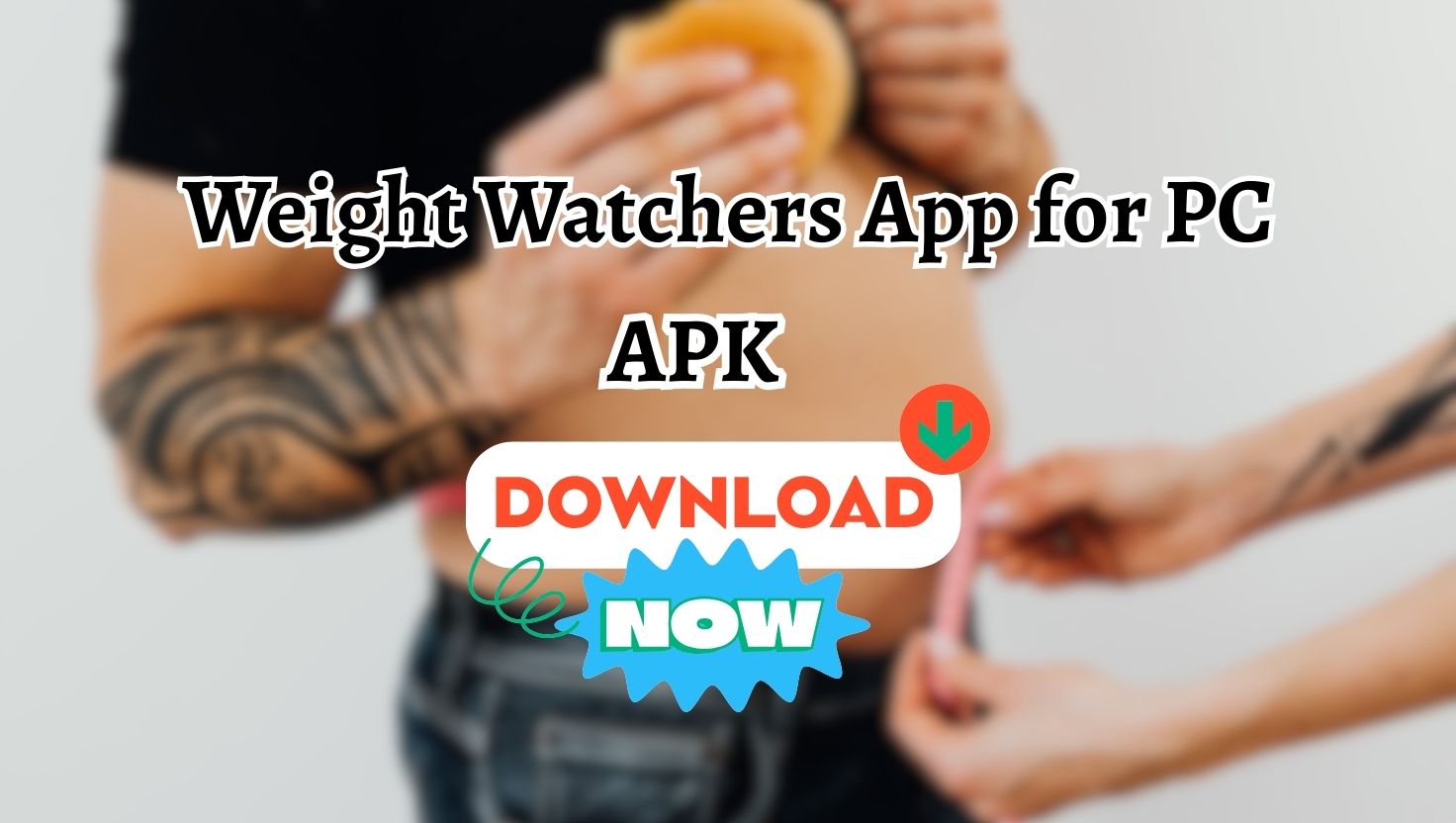 Weight Watchers App for PC (Windows 11/10): Download & Install APK