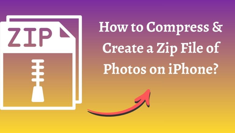 How to Compress & Create a Zip File of Photos on iPhone [Easy Steps]