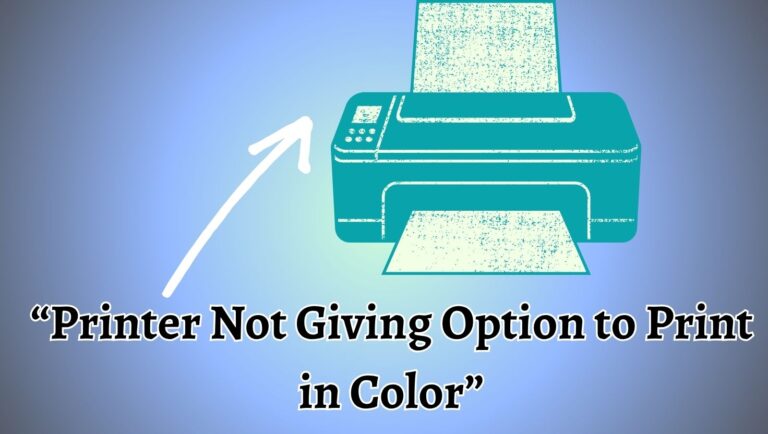 Fix “Printer Not Giving Option to Print in Color” in Windows 11